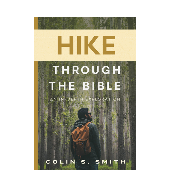 Hike Through the Bible: An In-Depth Exploration - Book – Open the Bible