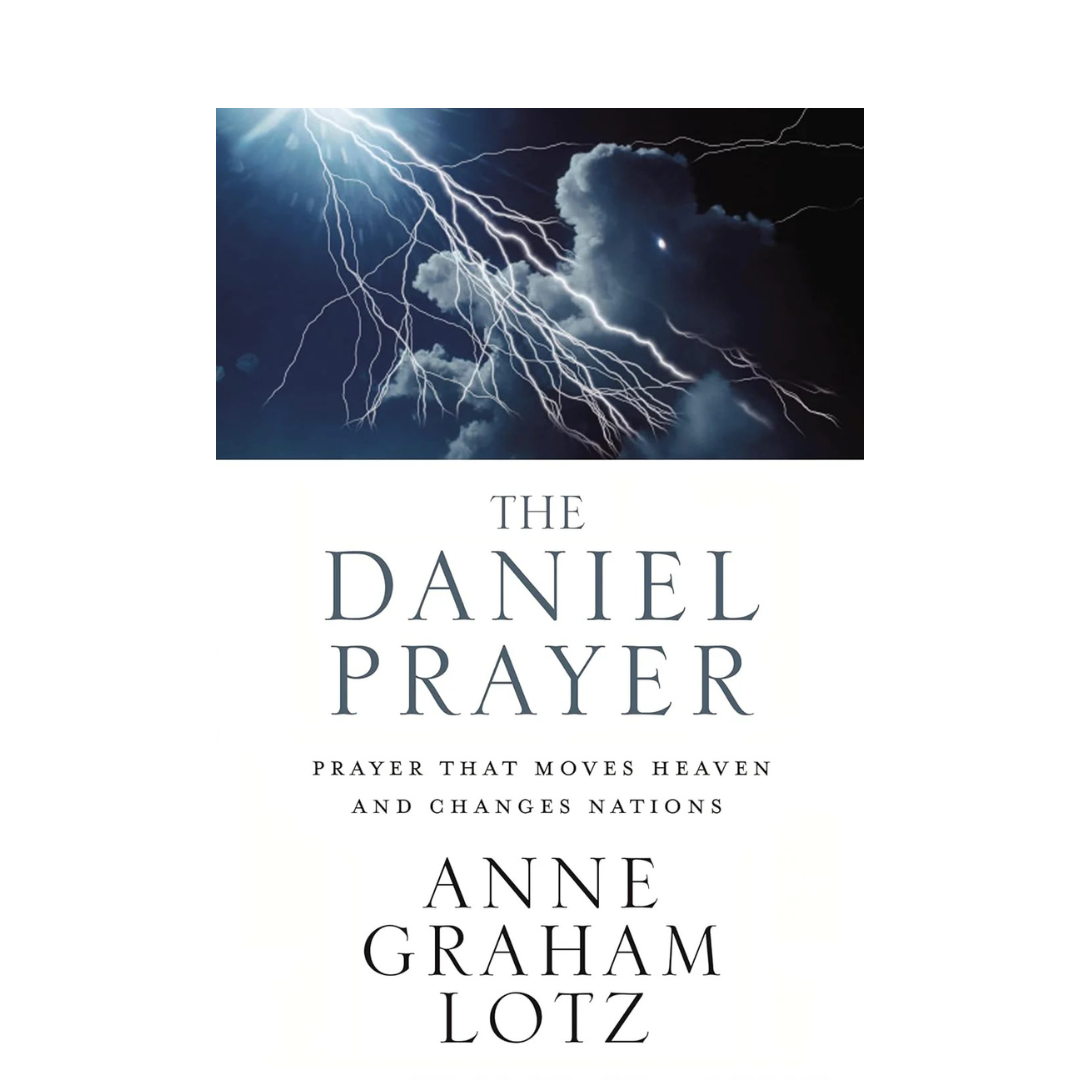 The Daniel Prayer - Anne Graham Lotz - Book – Open the Bible