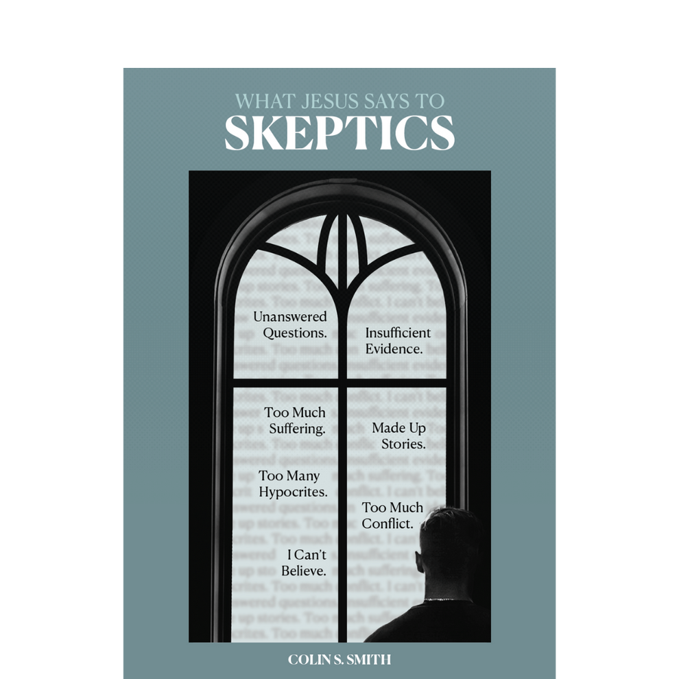 What Jesus Says to Skeptics - Booklet – Open the Bible